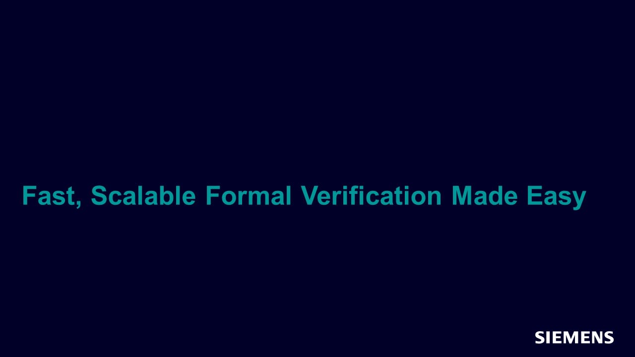 Fast Scalable Formal Verification Made Easy